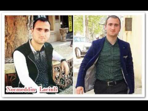 Necmeddin Lacinli - Naz etme mene 2016
