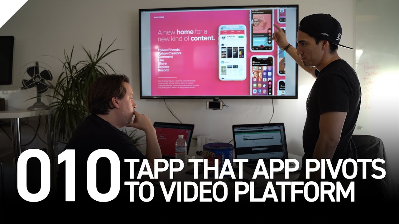 TAPP THAT APP PIVOTS TO A VIDEO PLATFORM | vlog 010 - YouTube