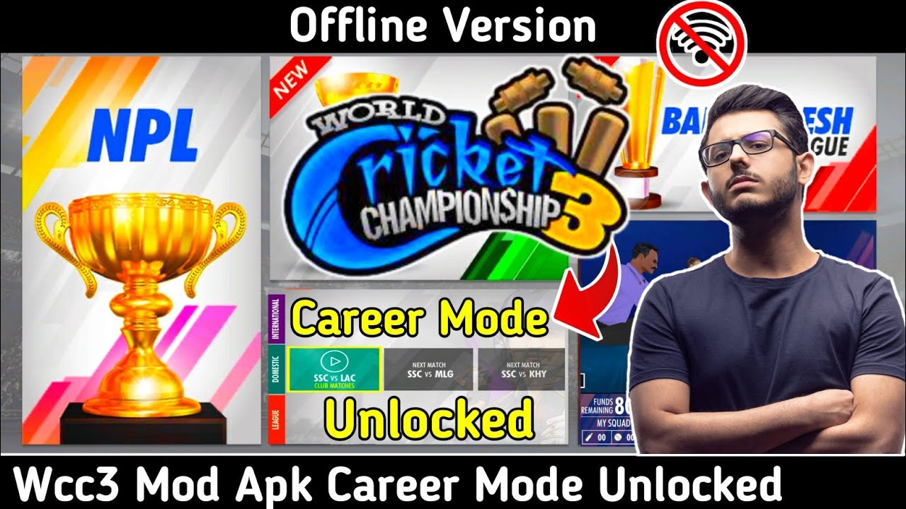 OMG 😱 WCC3 MOD APK + EVERYTHING UNLOCKED | CAREER MODE FREE | WCC3 MOD ...