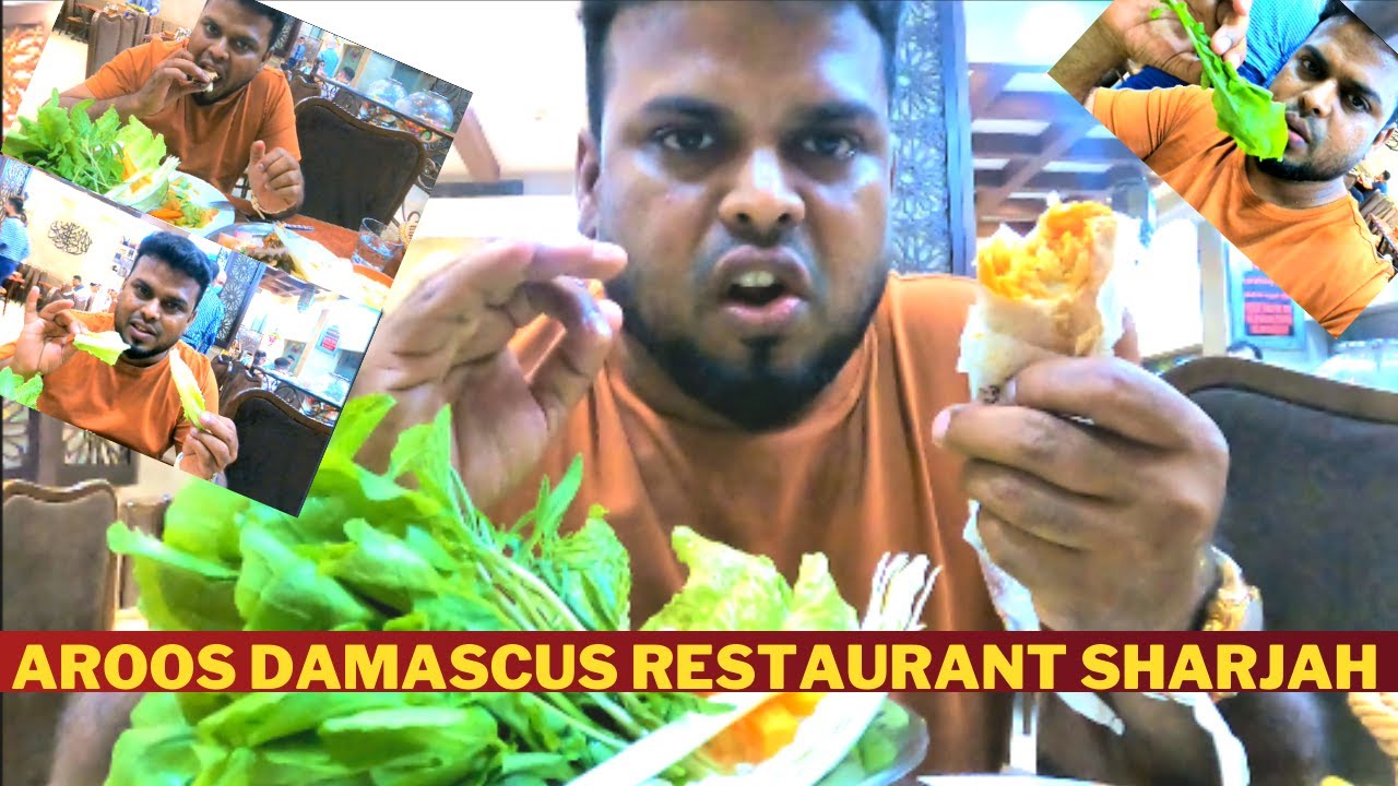 TASTING THE DELICIOUS FOOD OF AROOS DAMASCUS RESTAURANT SHARJAH - YouTube