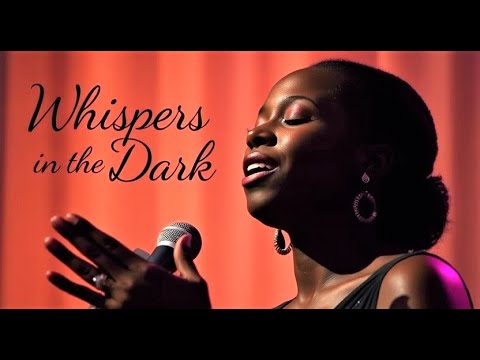 Whispers in the Dark - A Soulful Love Song | Smooth, Introspective Ballad of Longing and Desire ...