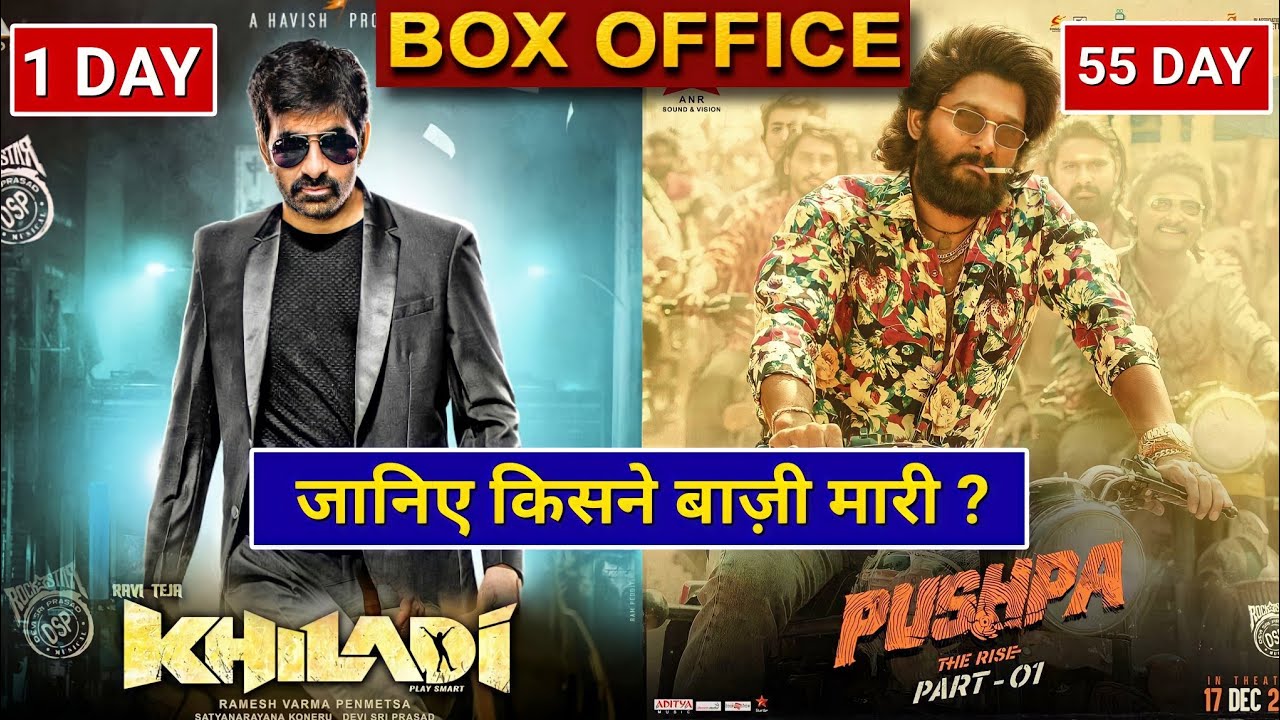 Pushpa vs Khiladi Box Office Collection Hindi, Pushpa Total Collection ...