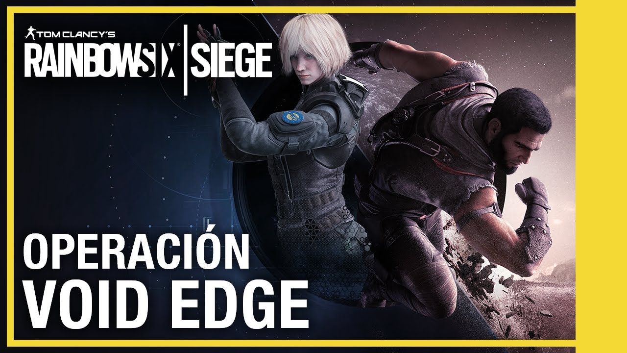 Rainbow Six Siege - Operación Void Edge | Revelación nuevos operadores ...