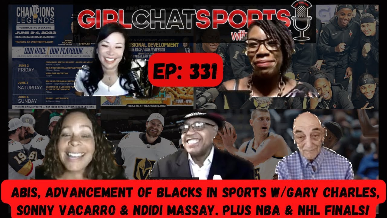 Ep 331 Advancement of Blacks In Sports w/Gary Charles, Sonny Vaccaro ...