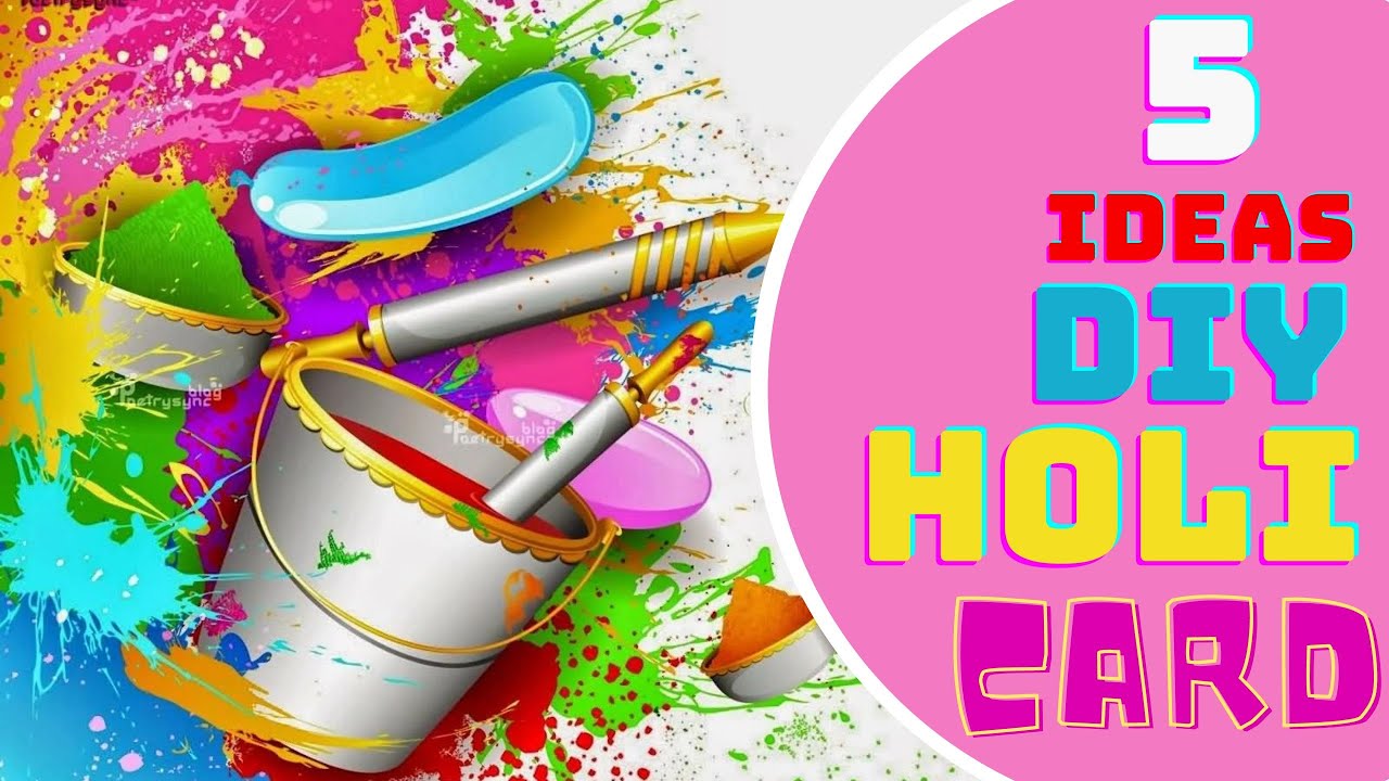 Holi card making ideas | Holi craft ideas | Holi craft ideas for kids ...