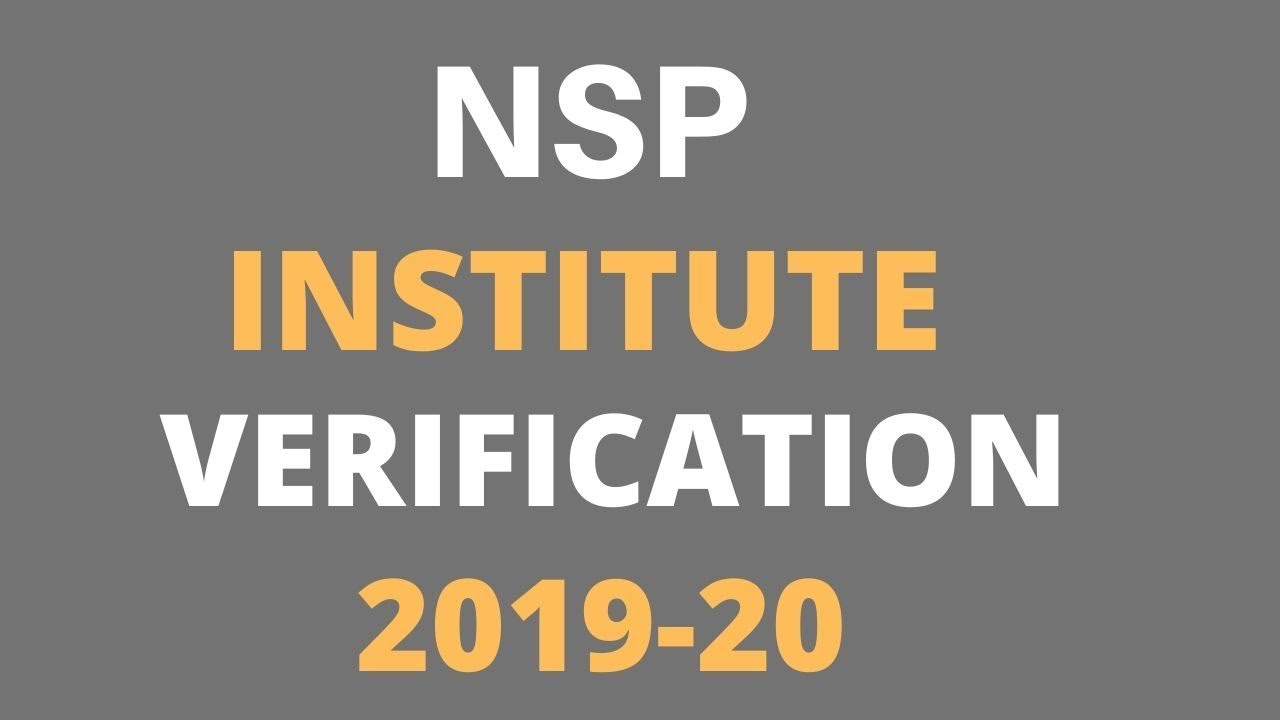 Nsp Institute Verification Last Date 2019 20 National Scholarship