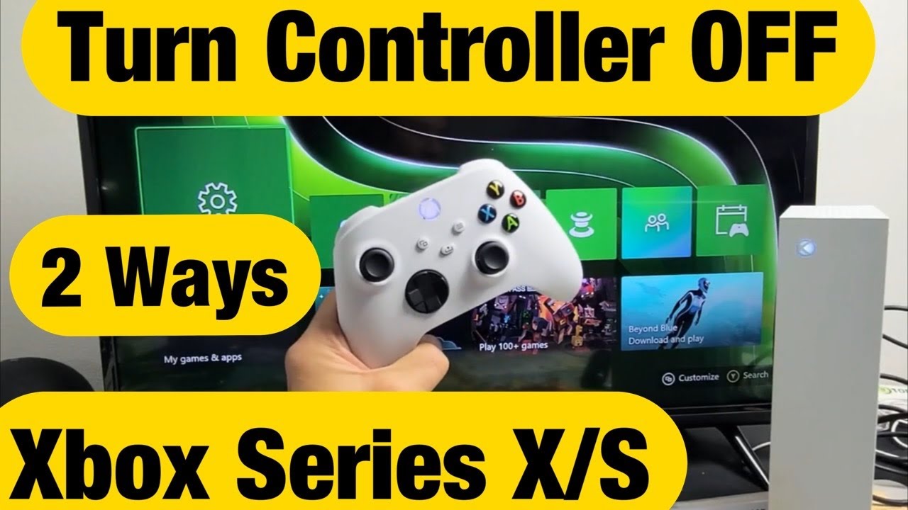 Xbox Series X/S: Turn Controller OFF (2 Ways) - YouTube