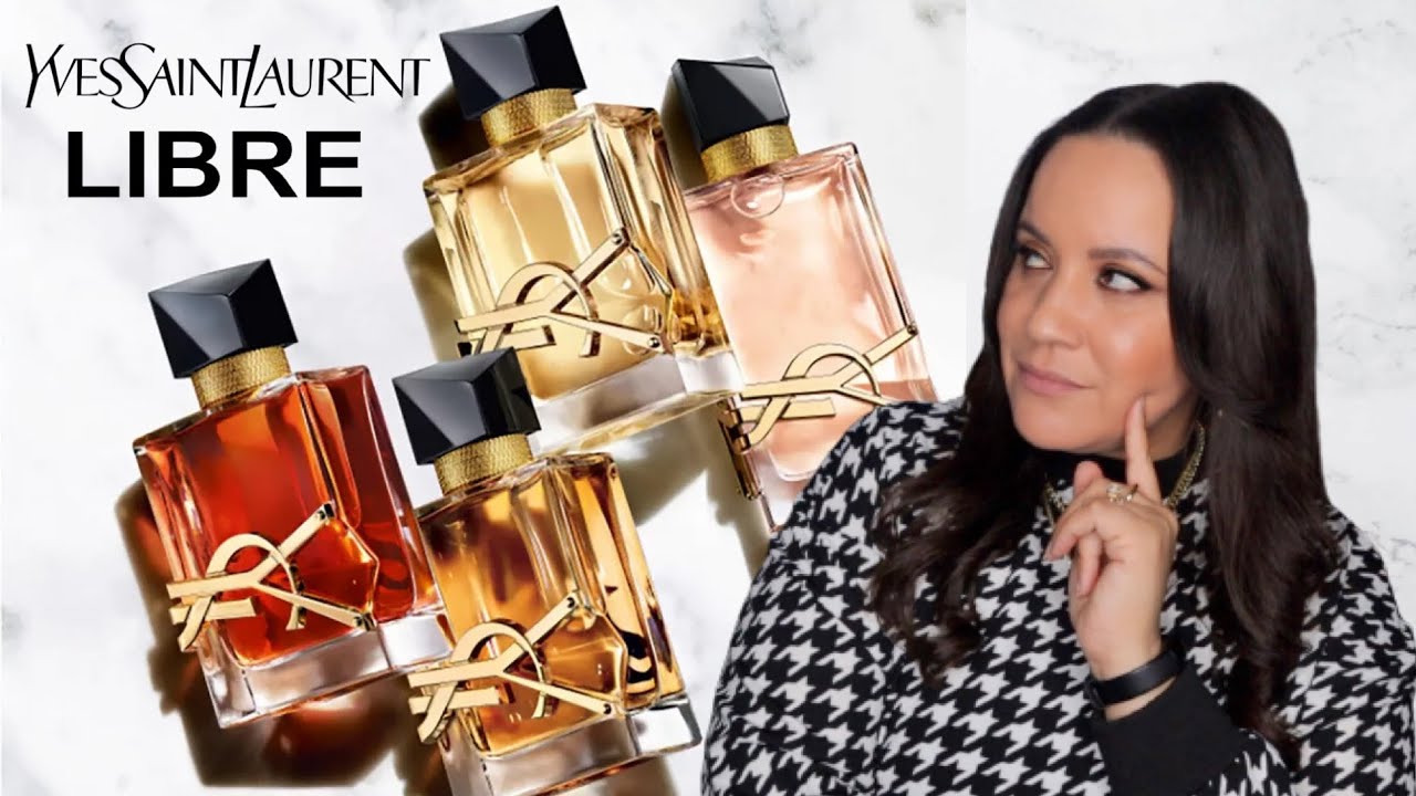 Which YSL Libre is Right for You 🤔 The Complete Libre Range Review ...
