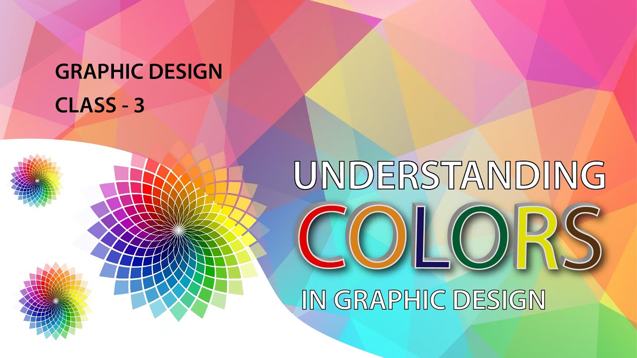 Understanding Colors in Graphic Design - YouTube