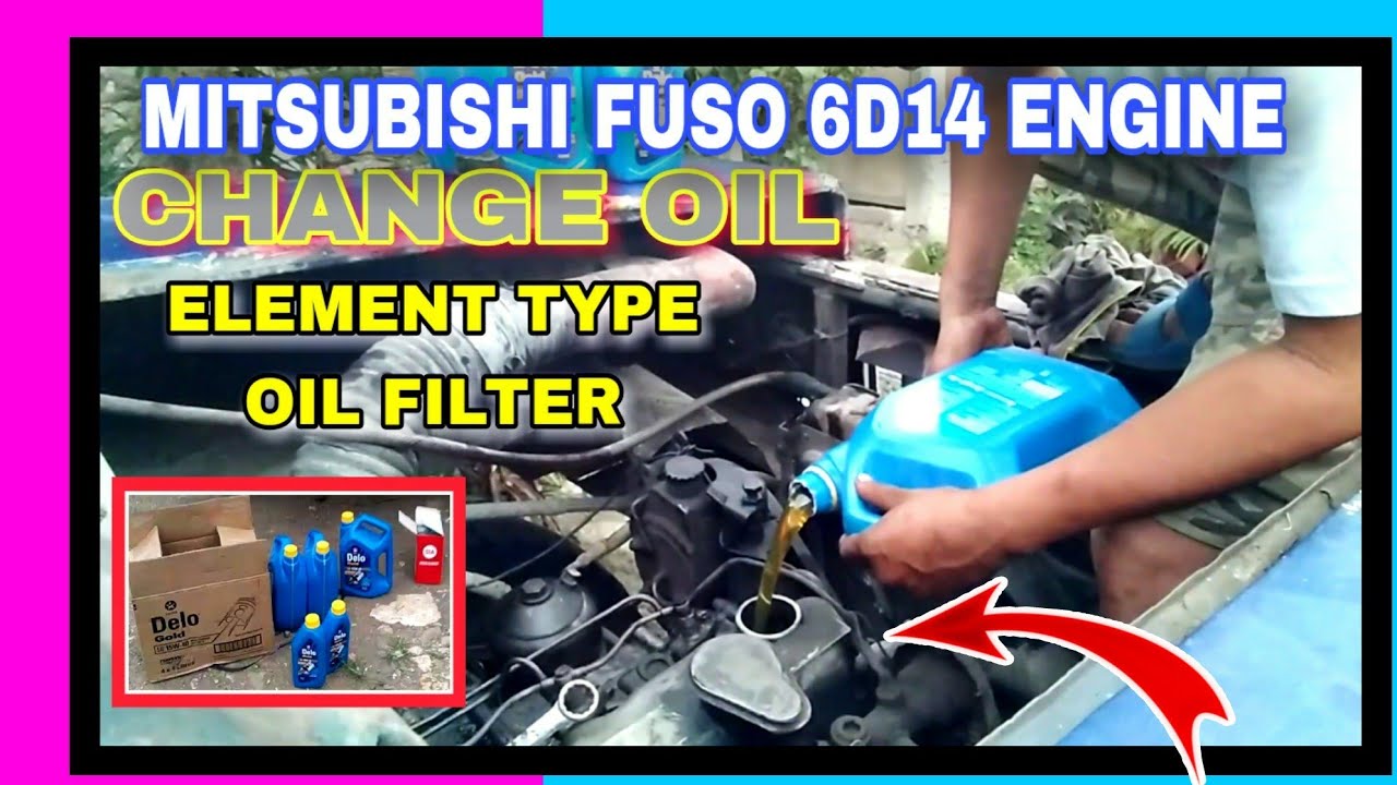 PAANO MAG CHANGE OIL NG MITSUBISHI FUSO 6D14 ENGINE | Je Ads Tv - YouTube