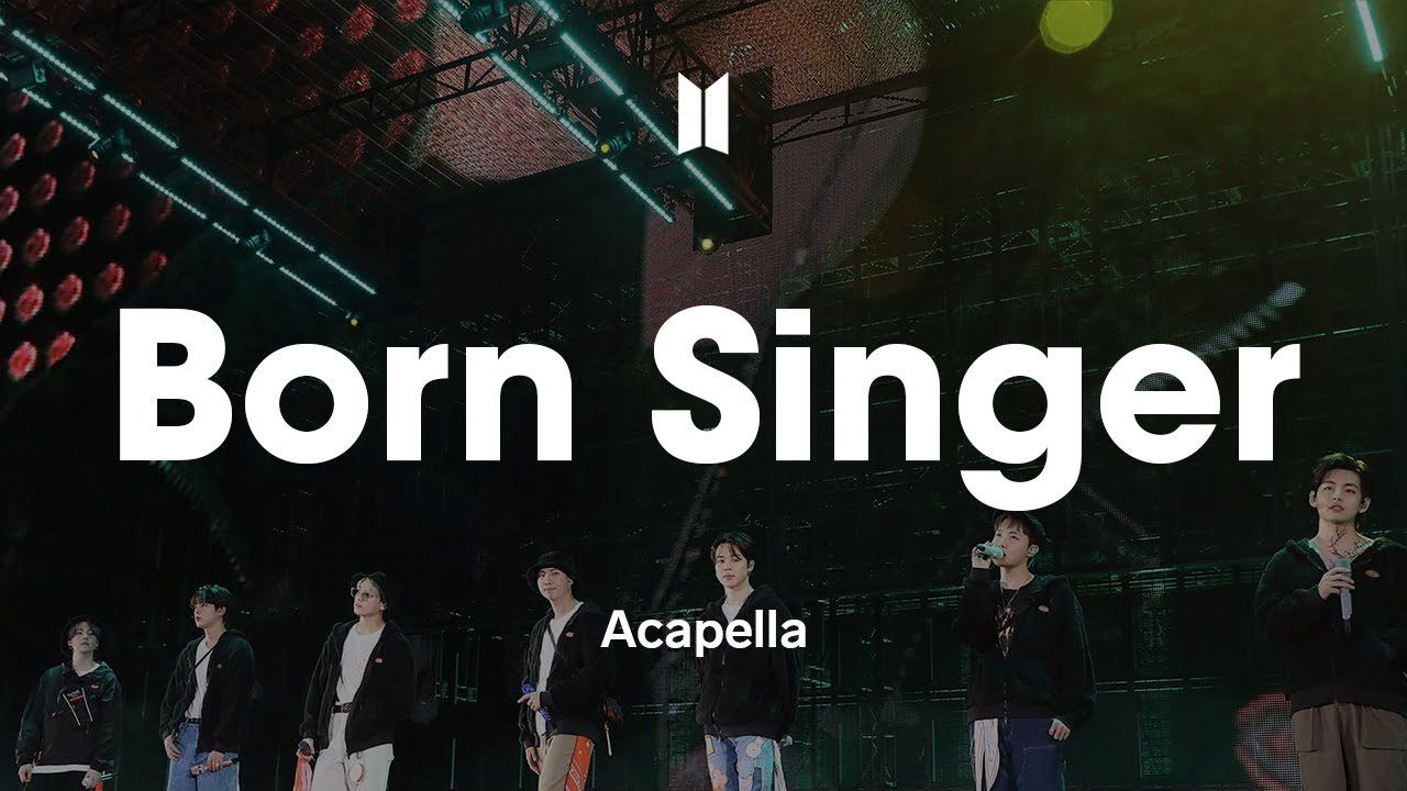 BTS 「Born Singer」 Acapella - YouTube