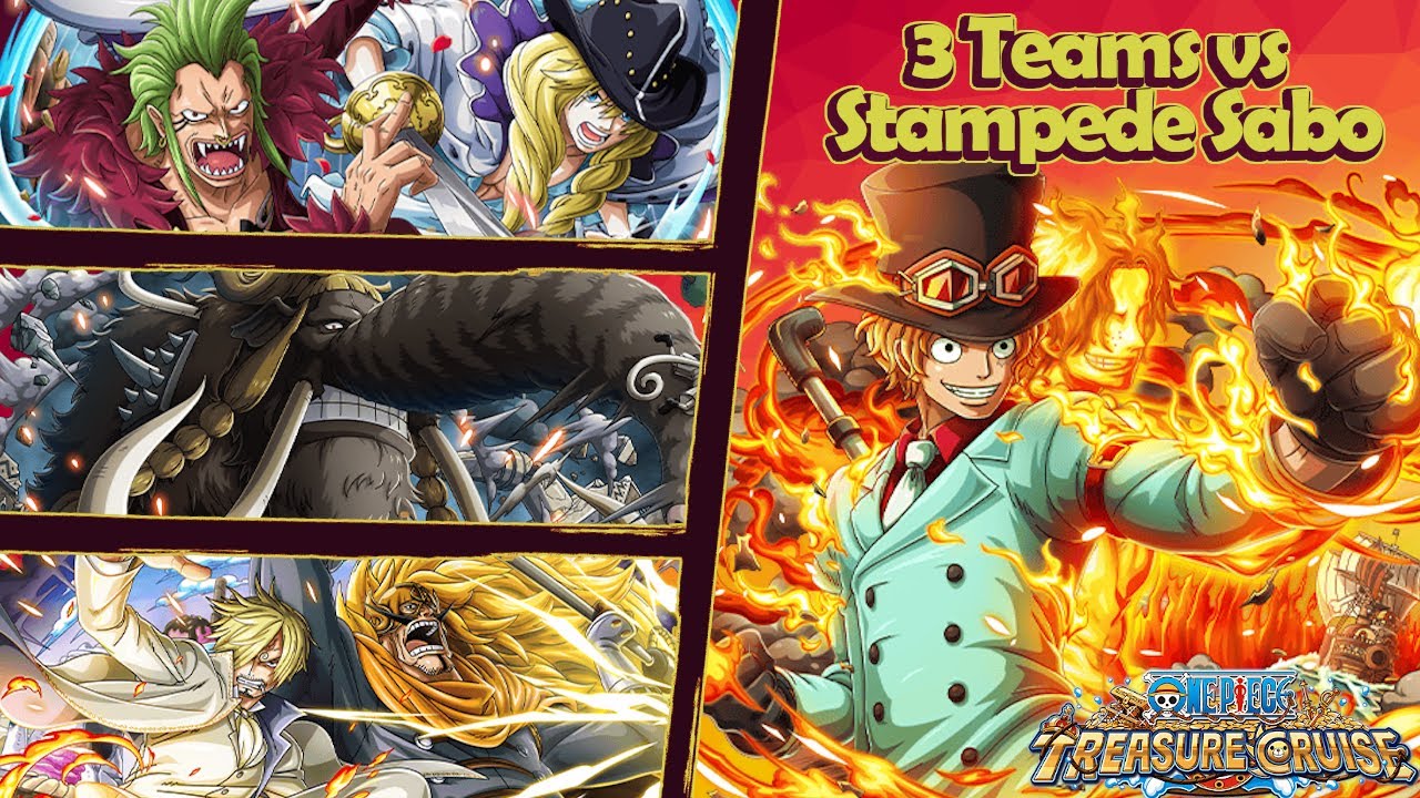 [OPTC] Stampede Sabo - 3 Teams!! - YouTube