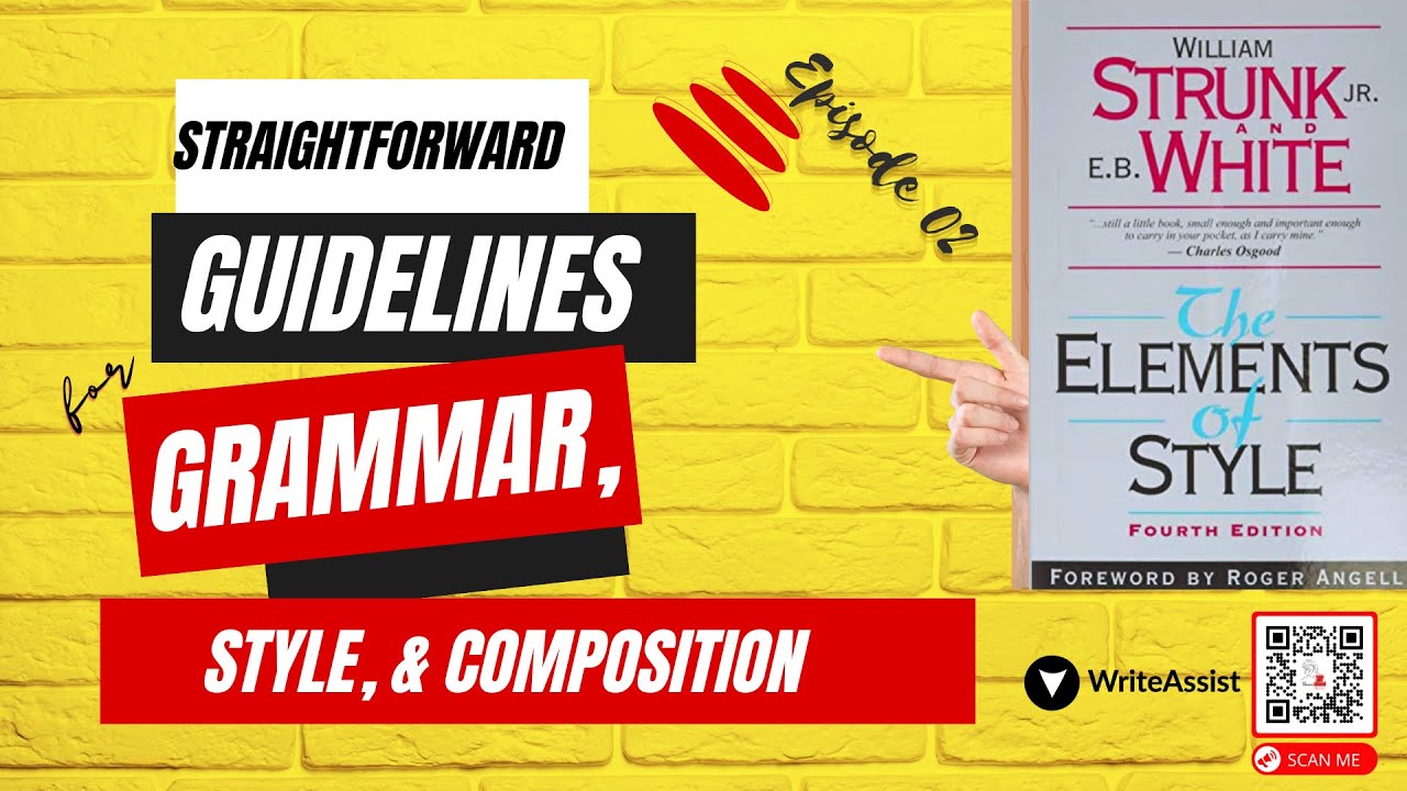 BOOK REVIEW_Season 1 EP 2: The Elements of Style [William Strunk & EB ...