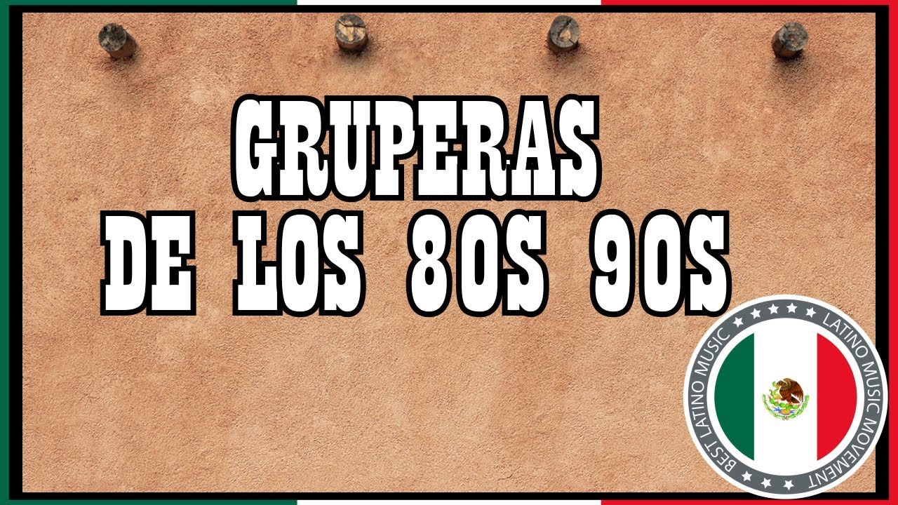Viejitas Pero Bonitas Gruperas De Los 80S 90S | Gruperas Viejitas 80S ...