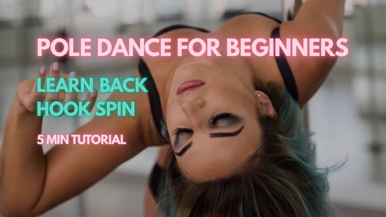 Back hook Spin | Beginner pole Dance | Follow Along Lesson 4 - YouTube