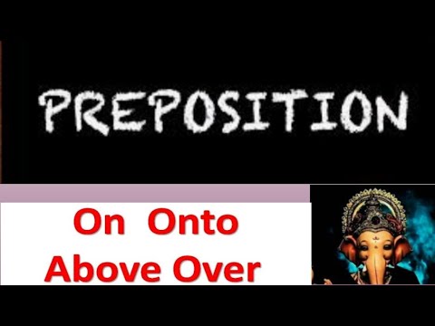 Preposition| Difference among On, Onto, Over, Above | Kid's Vision 😄 ...