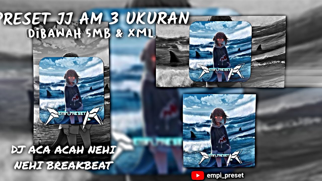 PRESET JJ 3 UKURAN🎟 || DJ ACA ACA NEHI NEHI BREAKBEAT🎶 - YouTube