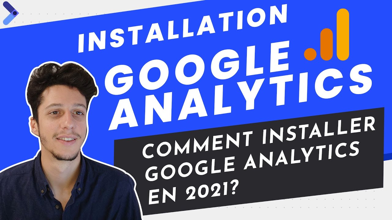 Comment installer Google Analytics sur son site ? - YouTube