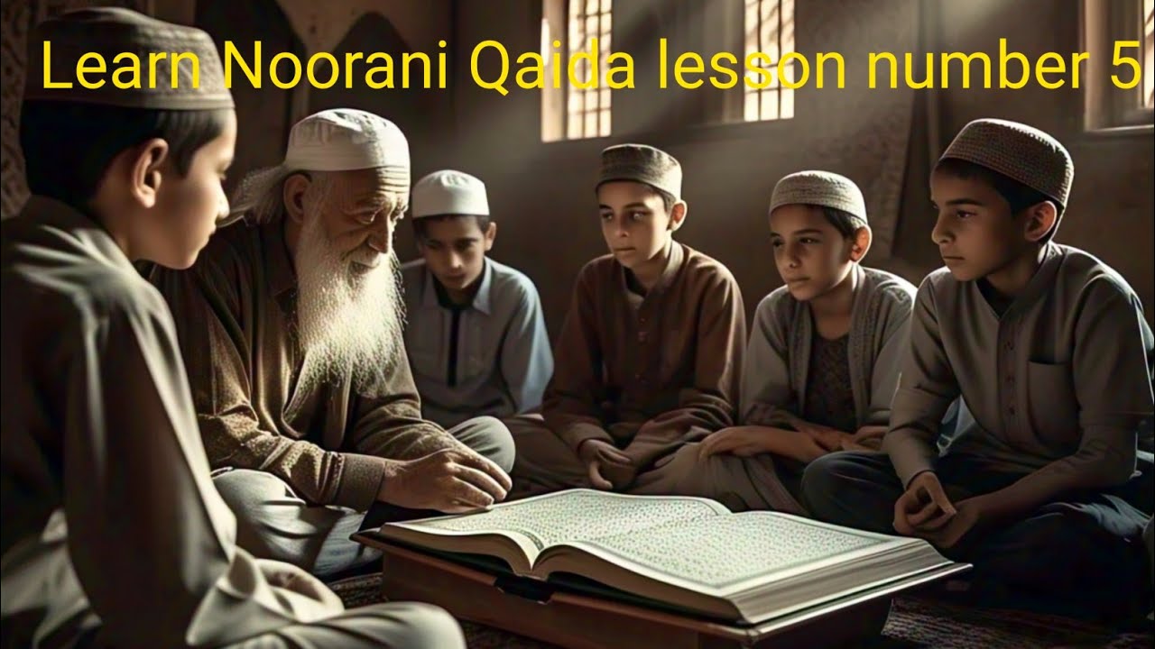 Learn Noorani Qaida Lesson number 5 Full in Hindi Urdu - YouTube