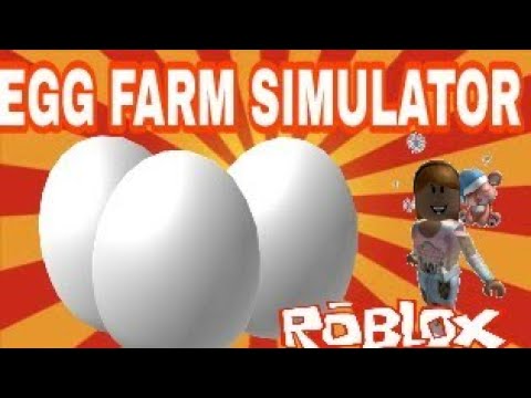 EGG FARM|SIMULATOR|ROBOX| - YouTube