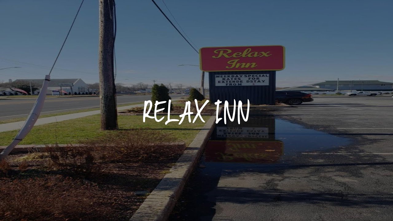 RELAX INN Review - Vineland , United States of America - YouTube