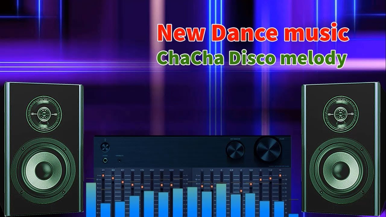 Live Streams: New dance music, ChaCha Disco melody, Relaxing music to ...