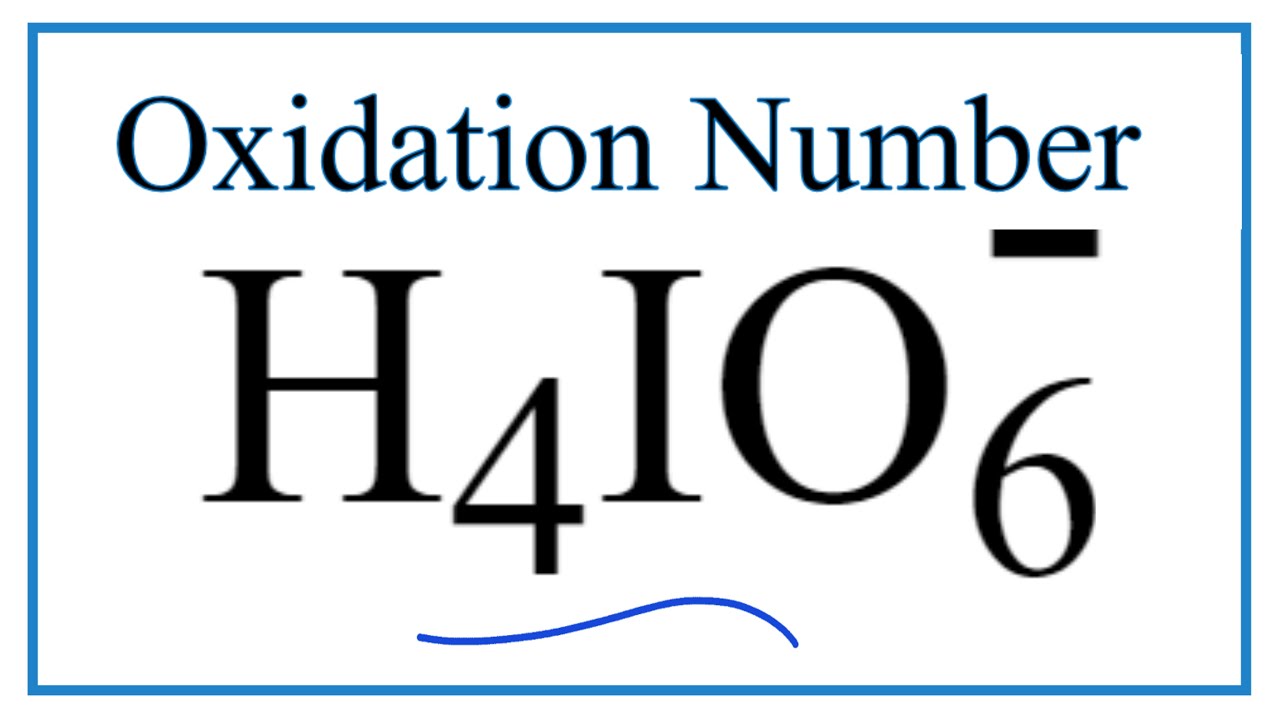 How to find the Oxidation Number for I in the H4IO6 - ion ...