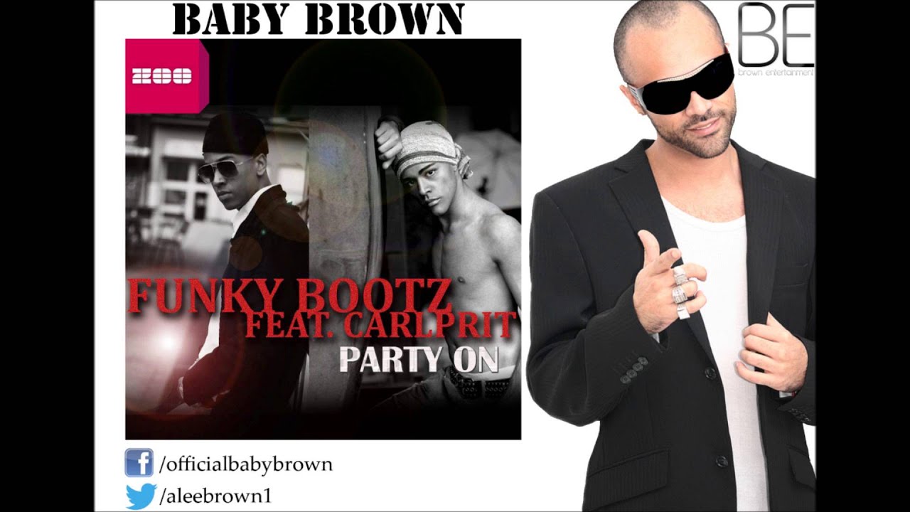 Funky Bootz Ft. Carlprit - Party On - YouTube