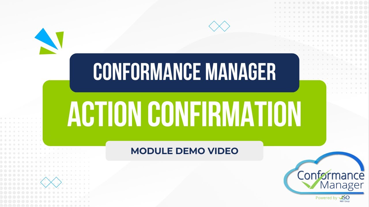 Conformance Manager 2024: Action Confirmation Module Demo - YouTube