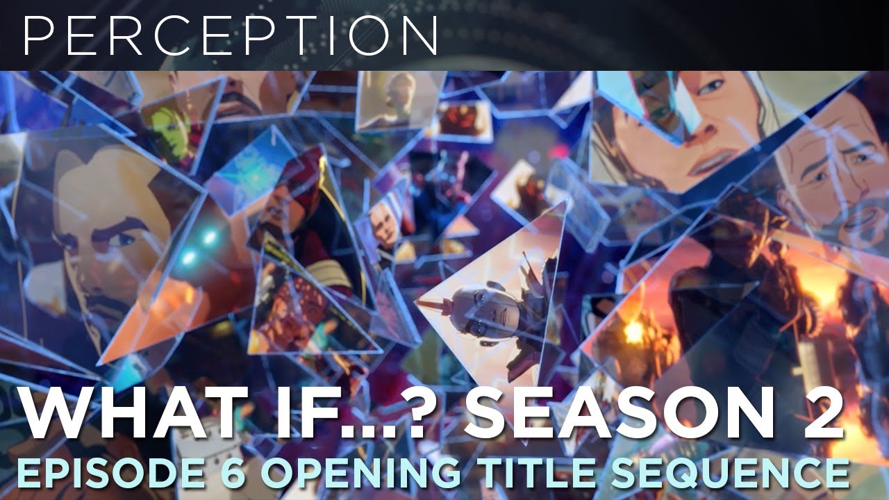 Official Marvel Studios’ What If…? Season 2 Episode 6 Opening Title ...