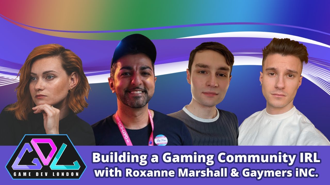 Building a Gaming Community IRL - #155 - Game Dev London Podcast - YouTube