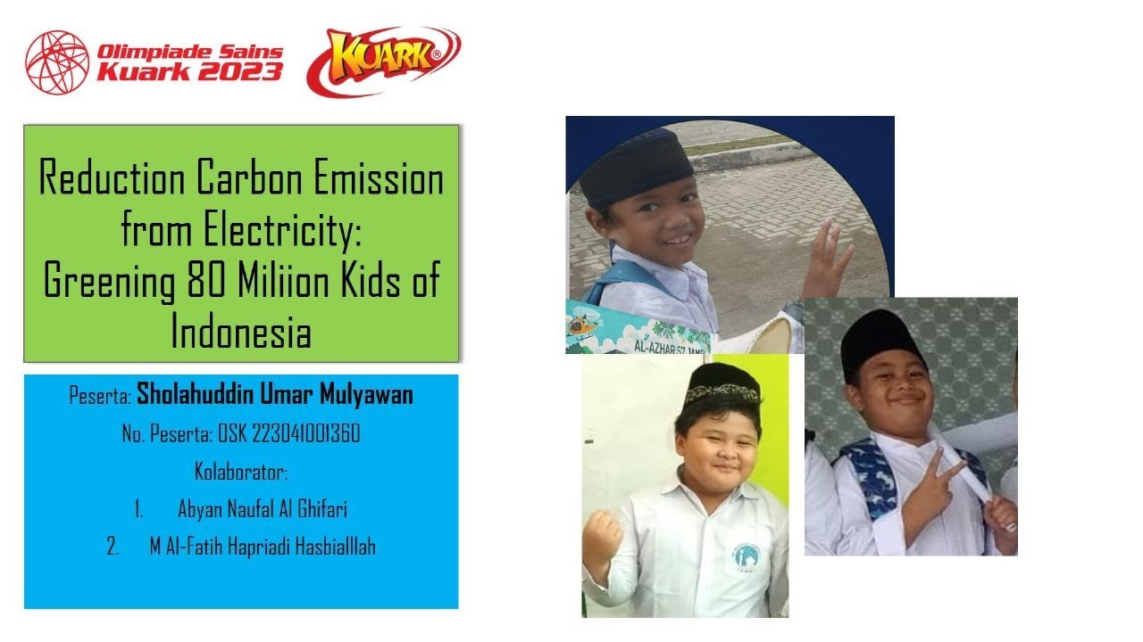Olimpiade Science Kuark 2023 Final_SDG by Kids @KuarkTV @alazhar57jambi ...