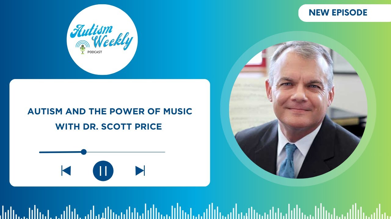 Autism and the Power of Music | with Dr. Scott Price - YouTube