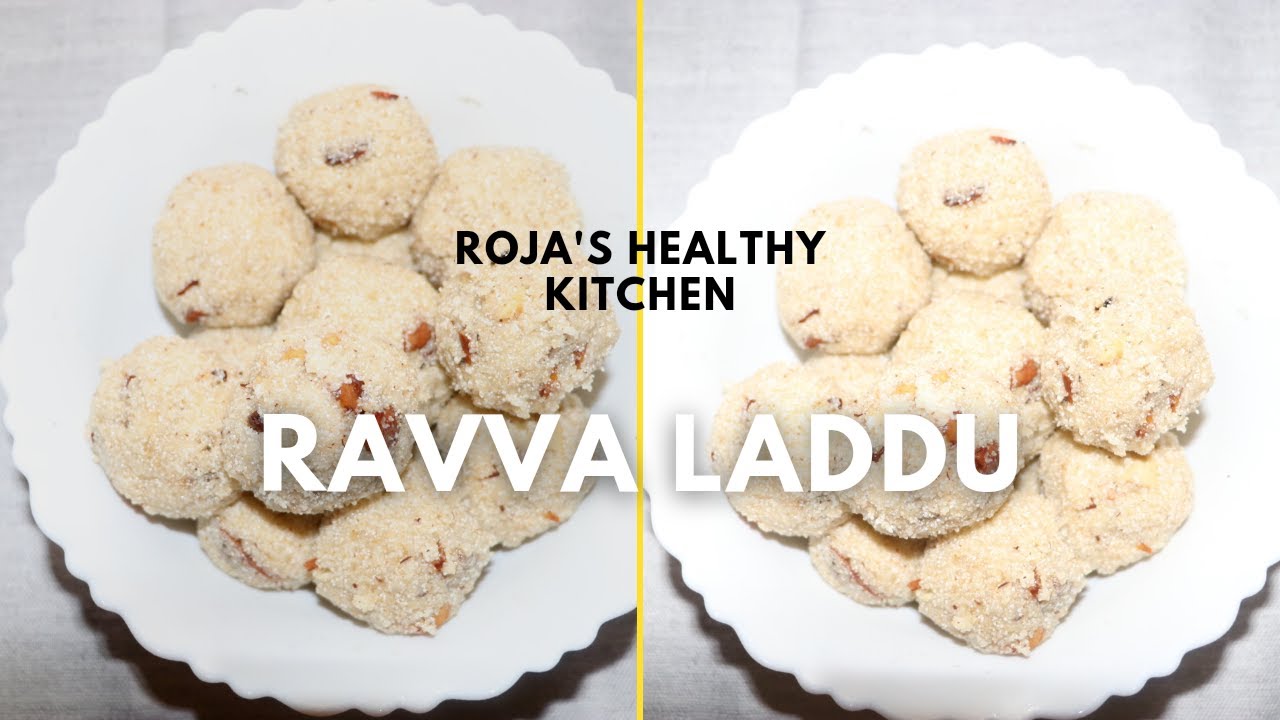 How to do Ravva/Sooji laddu | రవ్వ లడ్డు తయారీ విధానం ఎలా? - YouTube