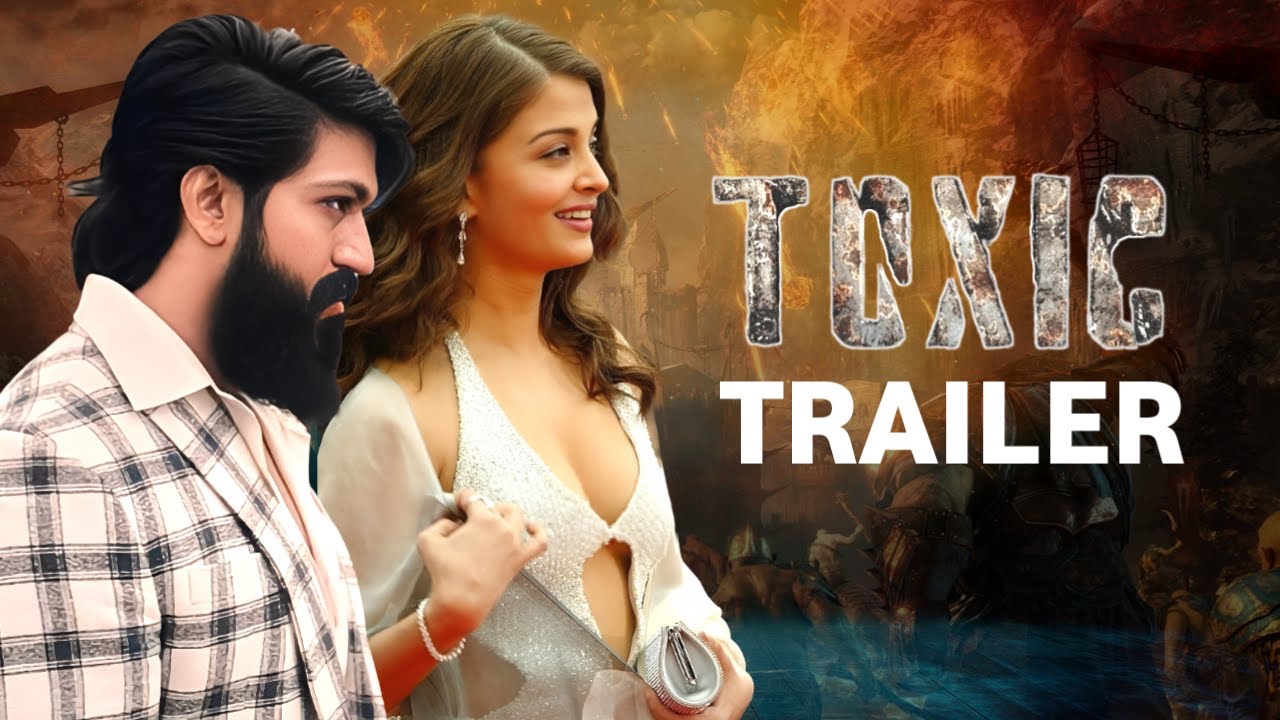 Toxic Official Trailer | Yesh | Aishwarya Rai | Studio Gulla - YouTube