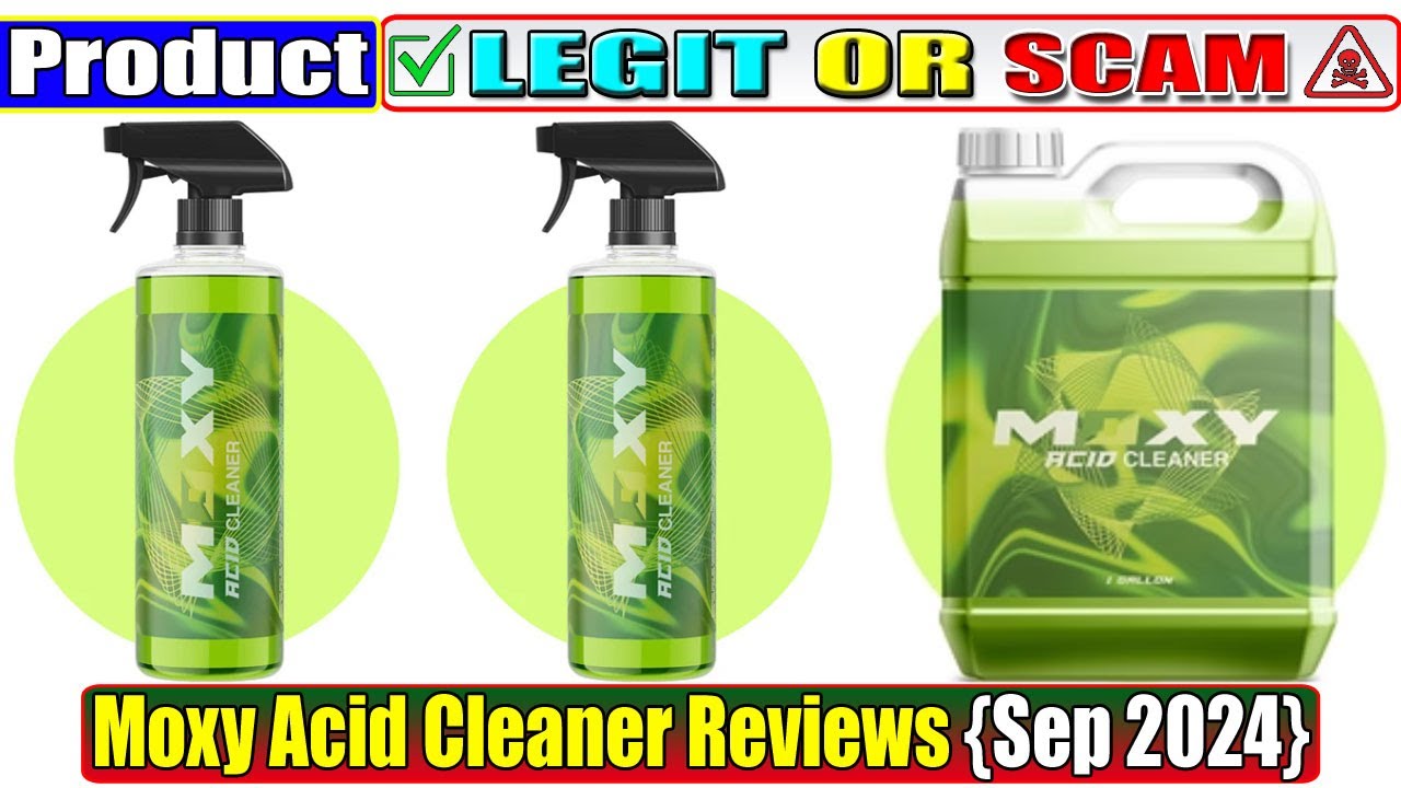 Moxy Acid Cleaner Reviews: Is Moxy Acid Cleaner Trustworthy or Not ...