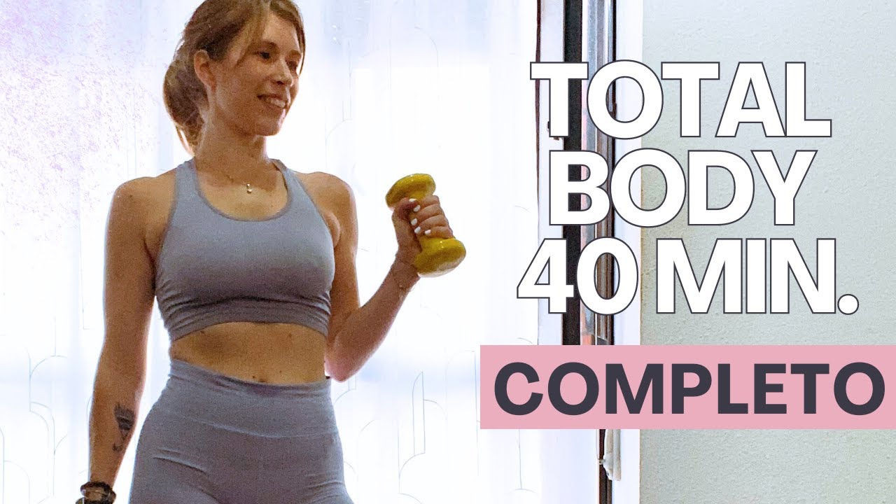 TOTAL BODY 40 MINUTI ACTIVE TONE allenamento a casa per il corpo della ...