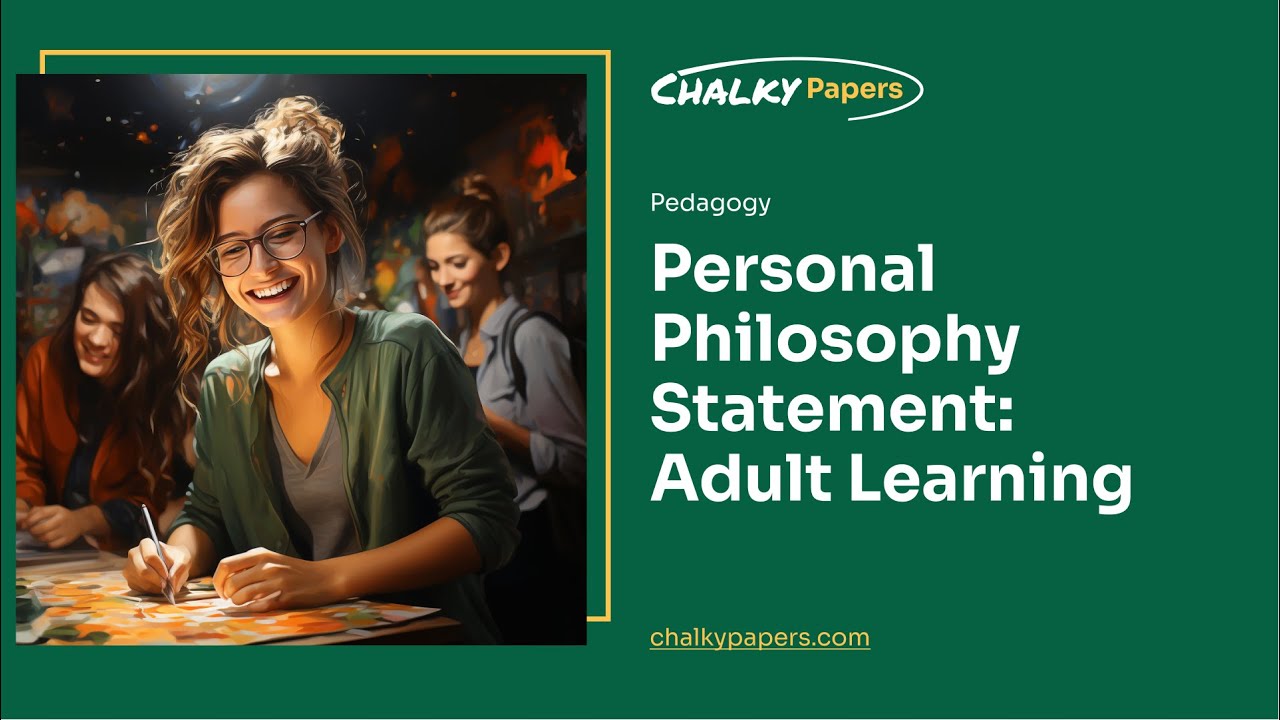 Personal Philosophy Statement: Adult Learning - Essay Example - YouTube