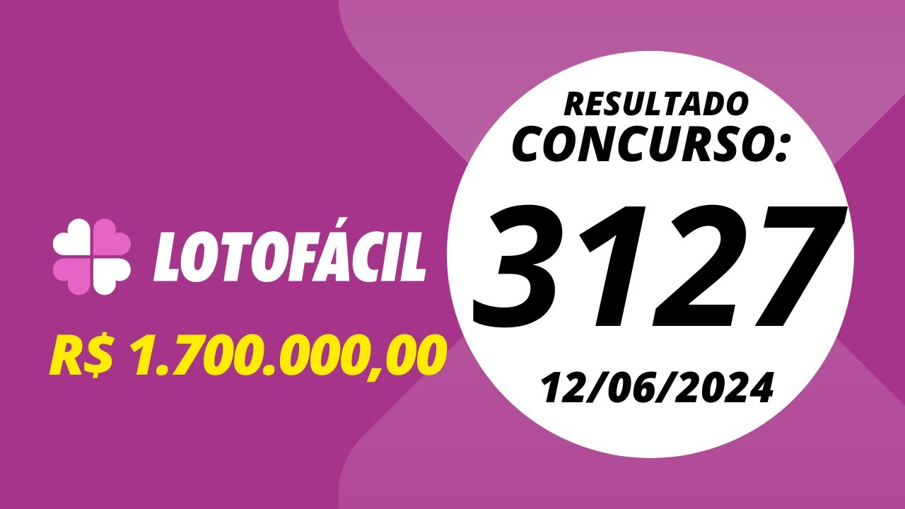 Lotofacil Resultado concurso 3127 12/06/2024 #resultadolotofacil # ...