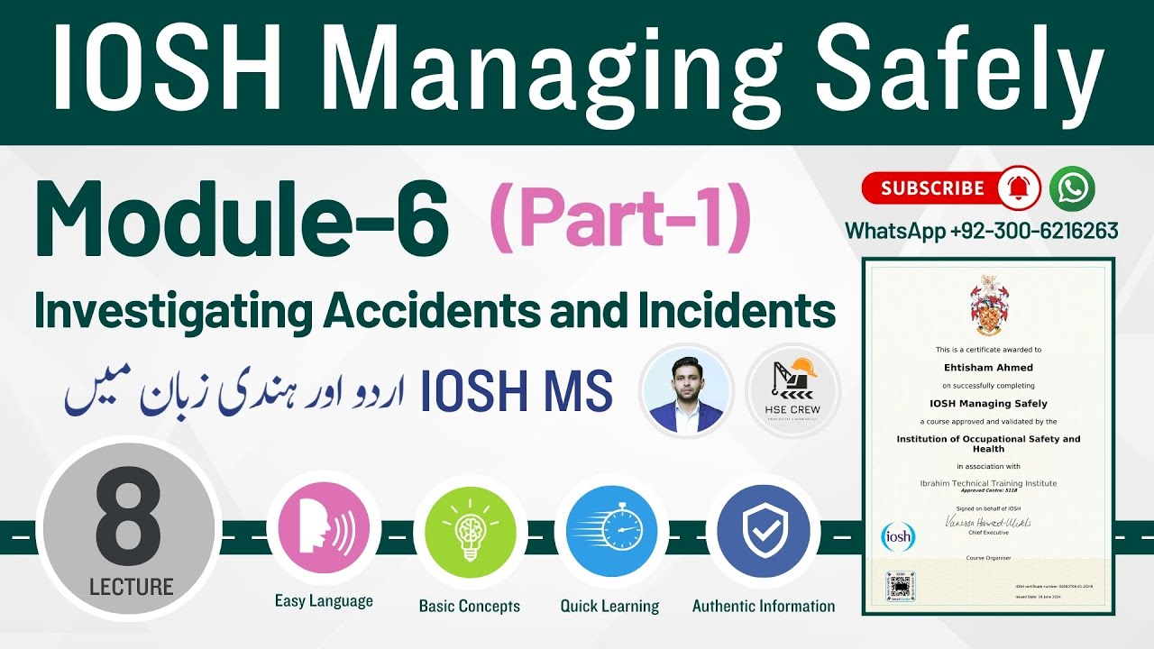 IOSH MS Lecture 8 | Module 6 Investigating Accidents and Incidents ...