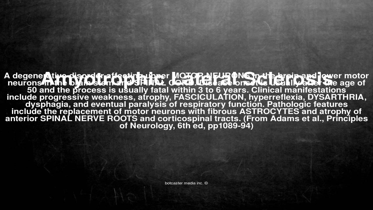 Medical Vocabulary What Does Amyotrophic Lateral Sclerosis Mean YouTube medical-vocabulary-what-does-amyotrophic-lateral-sclerosis-mean-youtube
