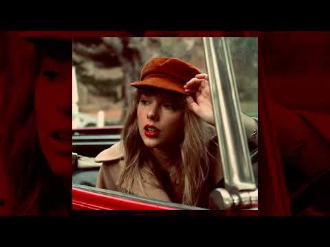 Taylor Swift - All Too Well (10 Minute Version) (Alternative) (Taylor's Version)