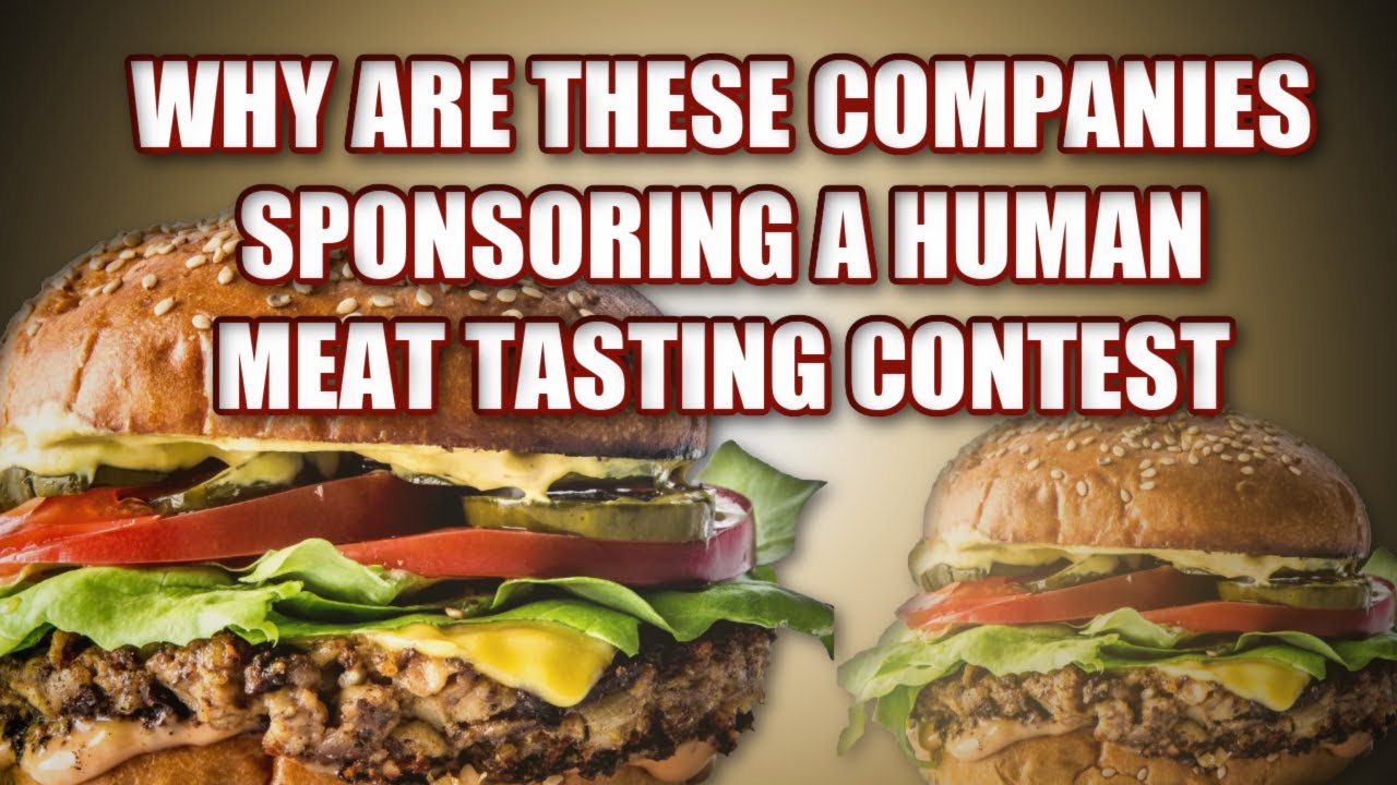 These Companies Sponsored The Human Meat Tasting Contest - YouTube
