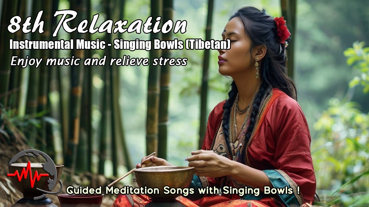 Guided Meditation Songs with Singing Bowls - Singing Bowls Instrumental ...