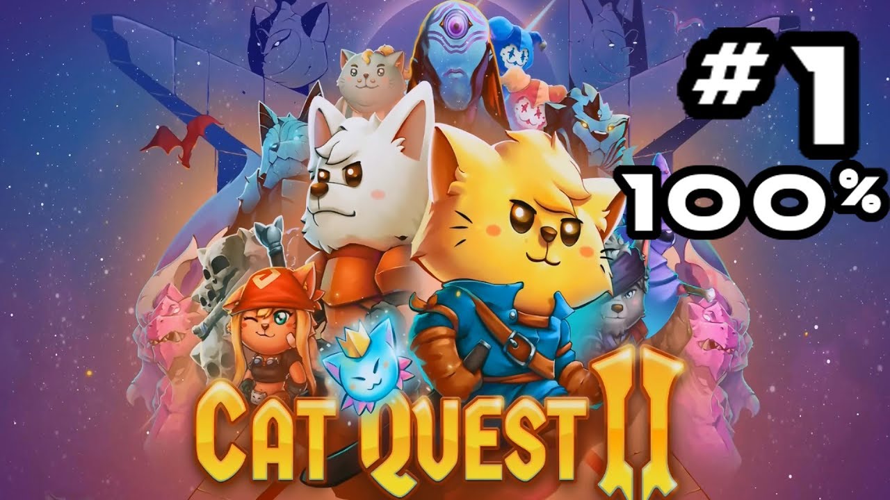Cat Quest II (2) - 100% Gameplay Playthrough [Part 1 - Time for a ...