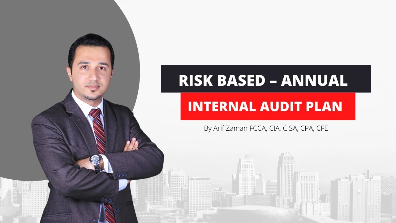 Risk Based – Annual Internal Audit Plan (Practical Illustration) - YouTube
