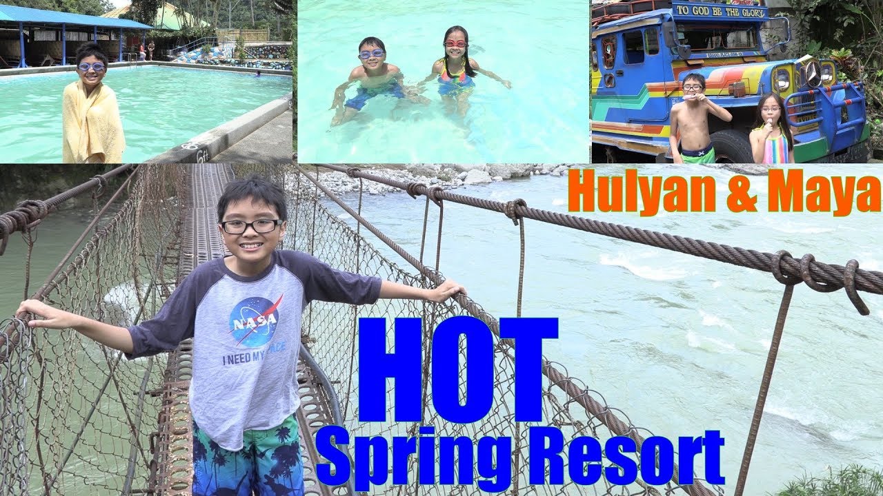 Hulyan and Maya Went to a Hot Spring Resort in the Philippines. Family ...