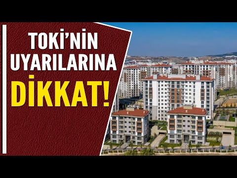TOKİ'DE EN ÇOK KONUŞULAN YANLIŞLAR!