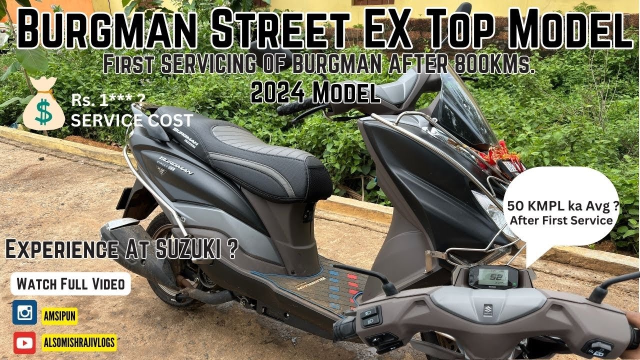 First service || 2024 Suzuki Burgman Street EX Top Model BS7 || 1st ...
