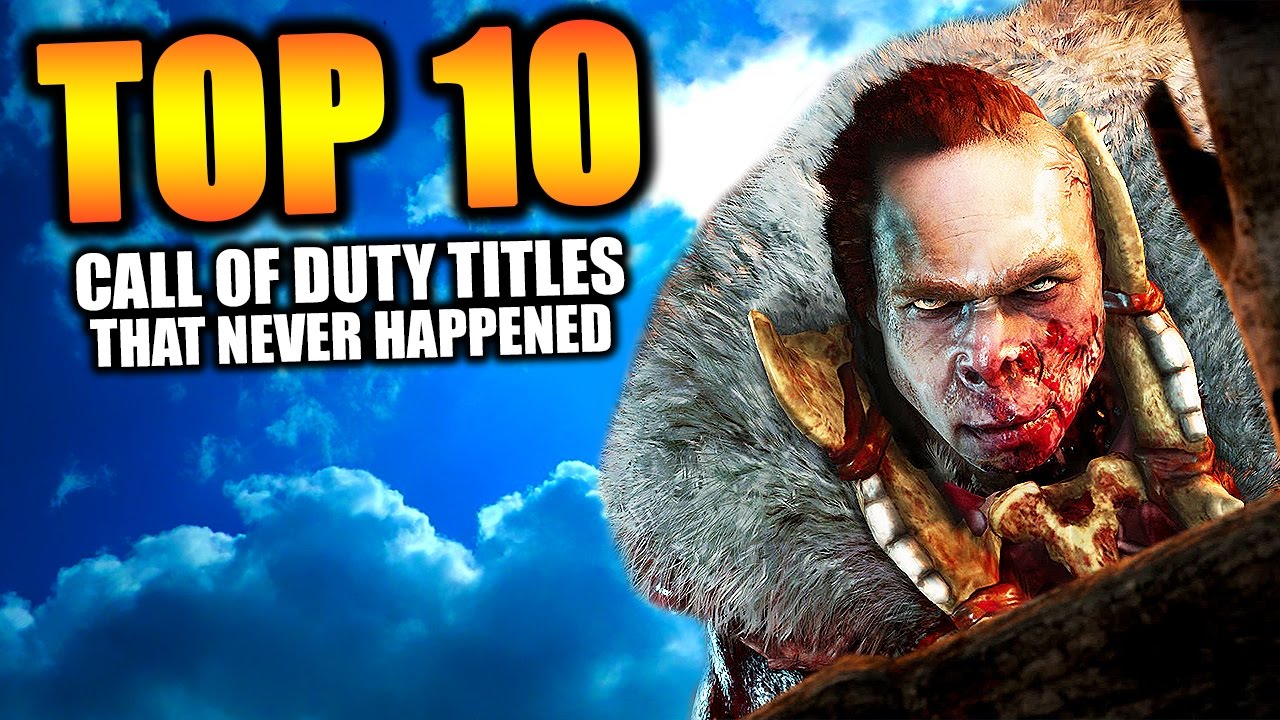 Top 10 CRAZIEST Call of Duty Titles That Will Never Happen | Chaos ...